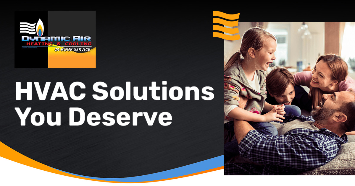 About Dynamic Air Heating & Cooling | Dedicated HVAC Services